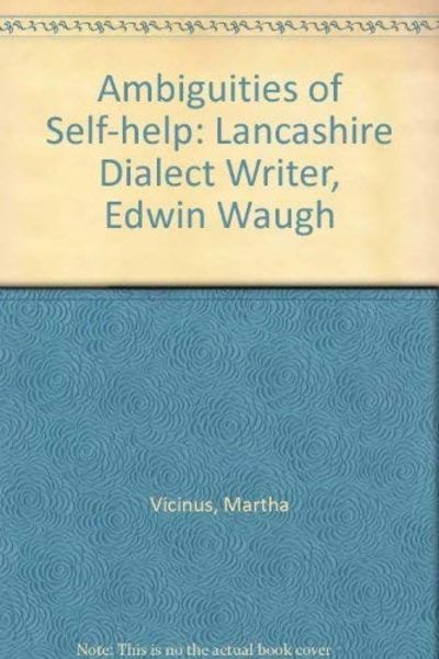 BIBLIO | Ambiguities of Self-help: Lancashire Dialect Writer, Edwin ...
