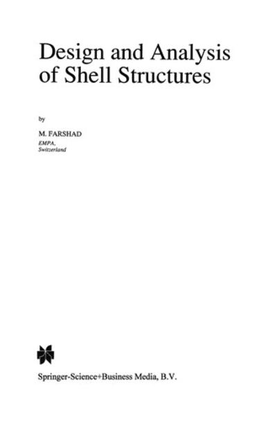 BIBLIO | Design and Analysis of Shell Structures by M. Farshad | Paperback | 2010-12-03 ...