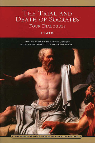 The Trial and Death of Socrates (Barnes & Noble Library of Essential ...