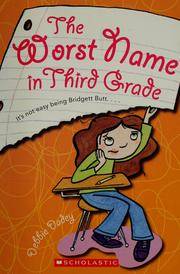 Worst Name In Third Grade by Debbie Dadey - Paperback - from Bonita ...
