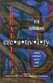 Creating Creativity: 101 Definitions (what webster never told you) by ...