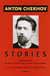 Stories of Anton Chekhov by Chekhov, Anton; Pevear, Richard [Translator ...