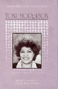 Toni Morrison (United States Authors Series) by Wilfred D. Samuels ...