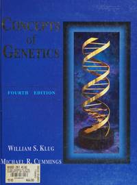 Concepts Of Genetics 4th by Klug, William S.; Cummings, Michael R ...