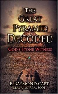 The Great Pyramid Decoded by E. Raymond Capt | Paperback | 1978-06-01 ...