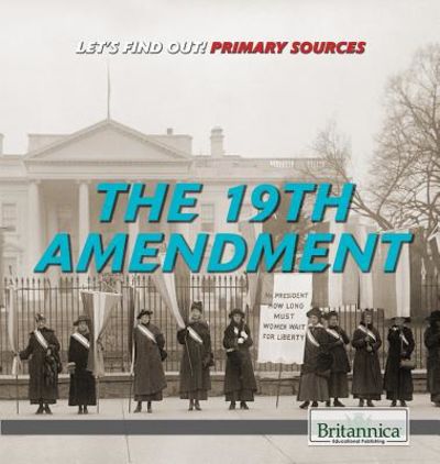 BIBLIO | The 19th Amendment by Laura Loria | Library Binding | 2017 ...