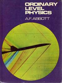 Ordinary Level Physics by Abbott, A F