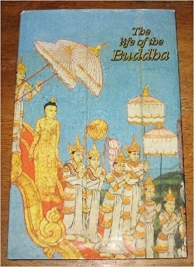 The Life of the Buddha by Herbert, Patricia M | Cloth | 1993 ...
