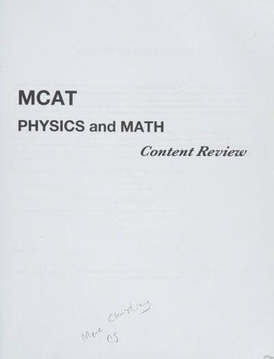 MCAT Physics and Math: Content Review for the Revised MCAT by Bryan ...