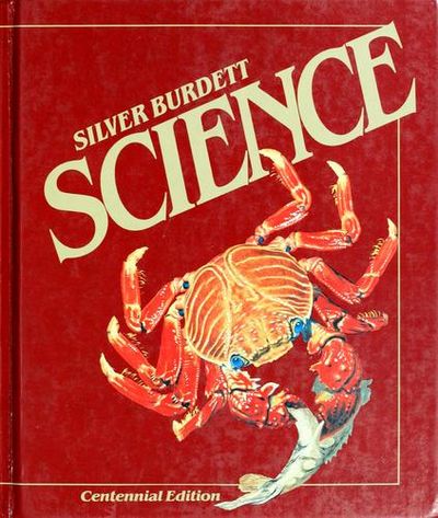 Silver Burdett Science Centennial Edition by Silver Burdett Ginn ...