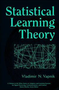 Statistical Learning Theory by Vladimir N Vapnik - Hardcover - from ...