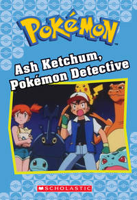 Ash Ketchum Pokemon Detective by West Tracey (18 items) - Biblio