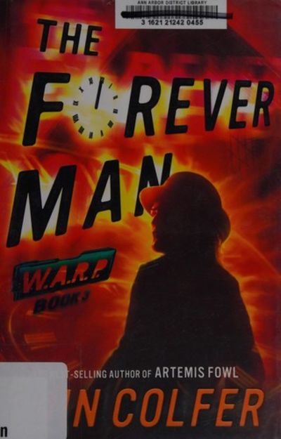 Warp Book 3 the Forever Man (Warp Book 3) by Eoin Colfer | Hardcover ...