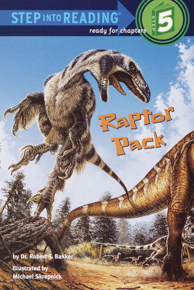 BIBLIO | Raptor Pack by Robert T. Bakker; Mike Skrepnick (Illustrator ...