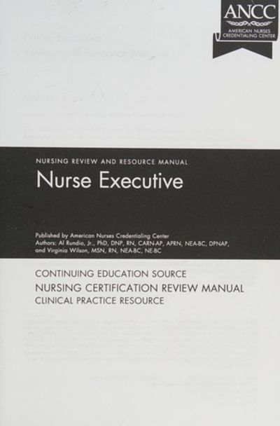 BIBLIO | Nurse Executive Review and Resource Manual by Al Rundio ...