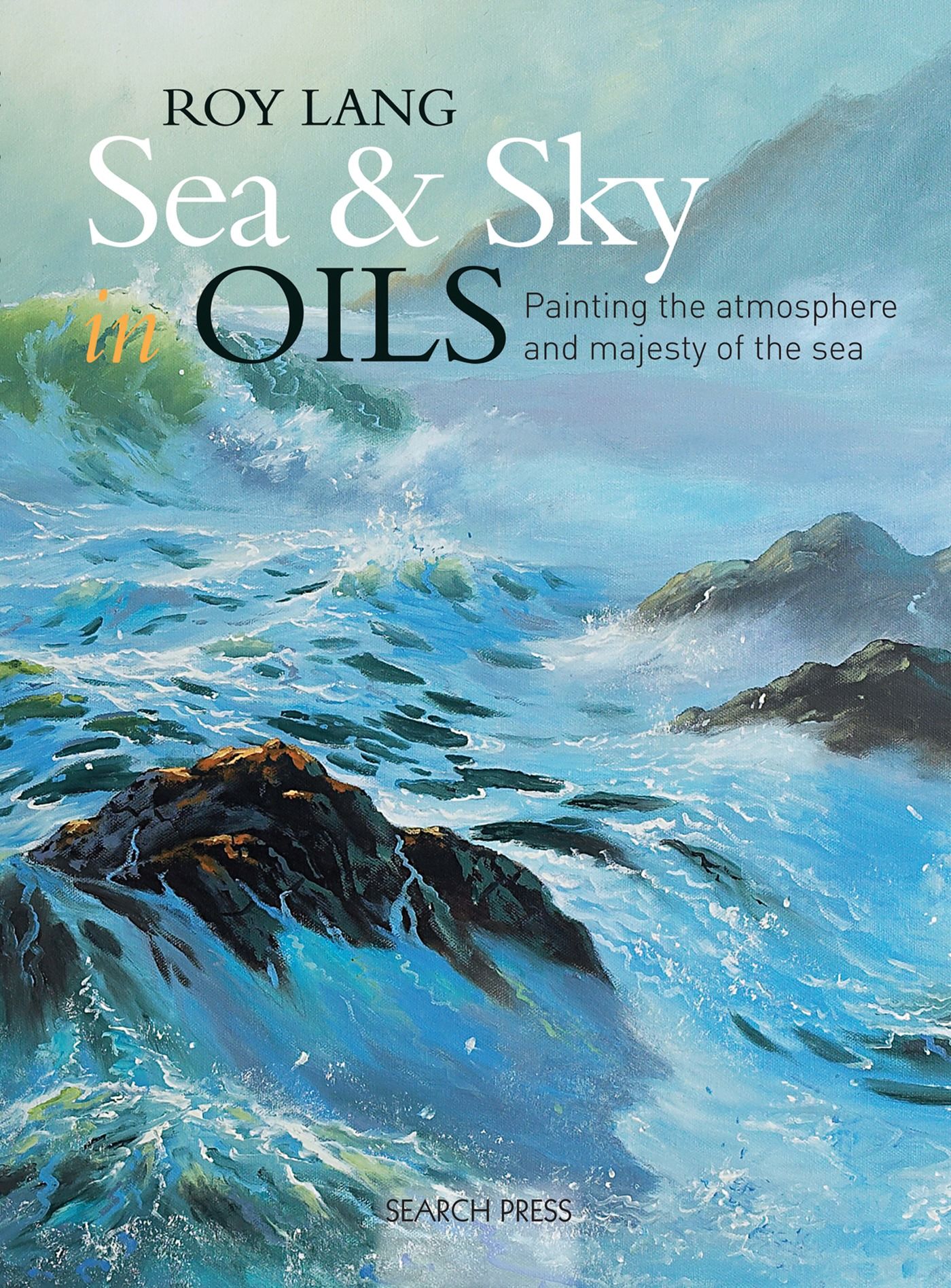 BIBLIO | Sea & Sky in Oils: Painting the Atmosphere and Majesty of the ...