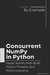 Concurrent NumPy in Python: Faster NumPy With BLAS, Python Threads, and Multiprocessing by ...