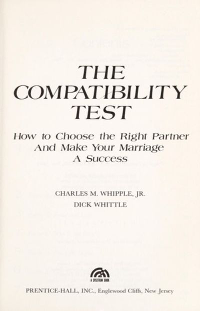 BIBLIO | The Compatibility Test: How to Choose the Right Partner and ...