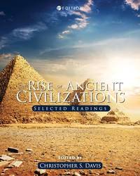 BIBLIO | The Rise of Ancient Civilizations: Selected Readings by ...