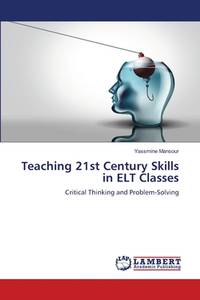 BIBLIO | Teaching 21st Century Skills in ELT Classes by Yassmine ...