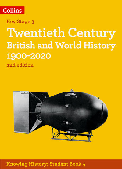 Twentieth Century British and World History 1900-2020 by Robert Peal (Editor); Laura Burt ...