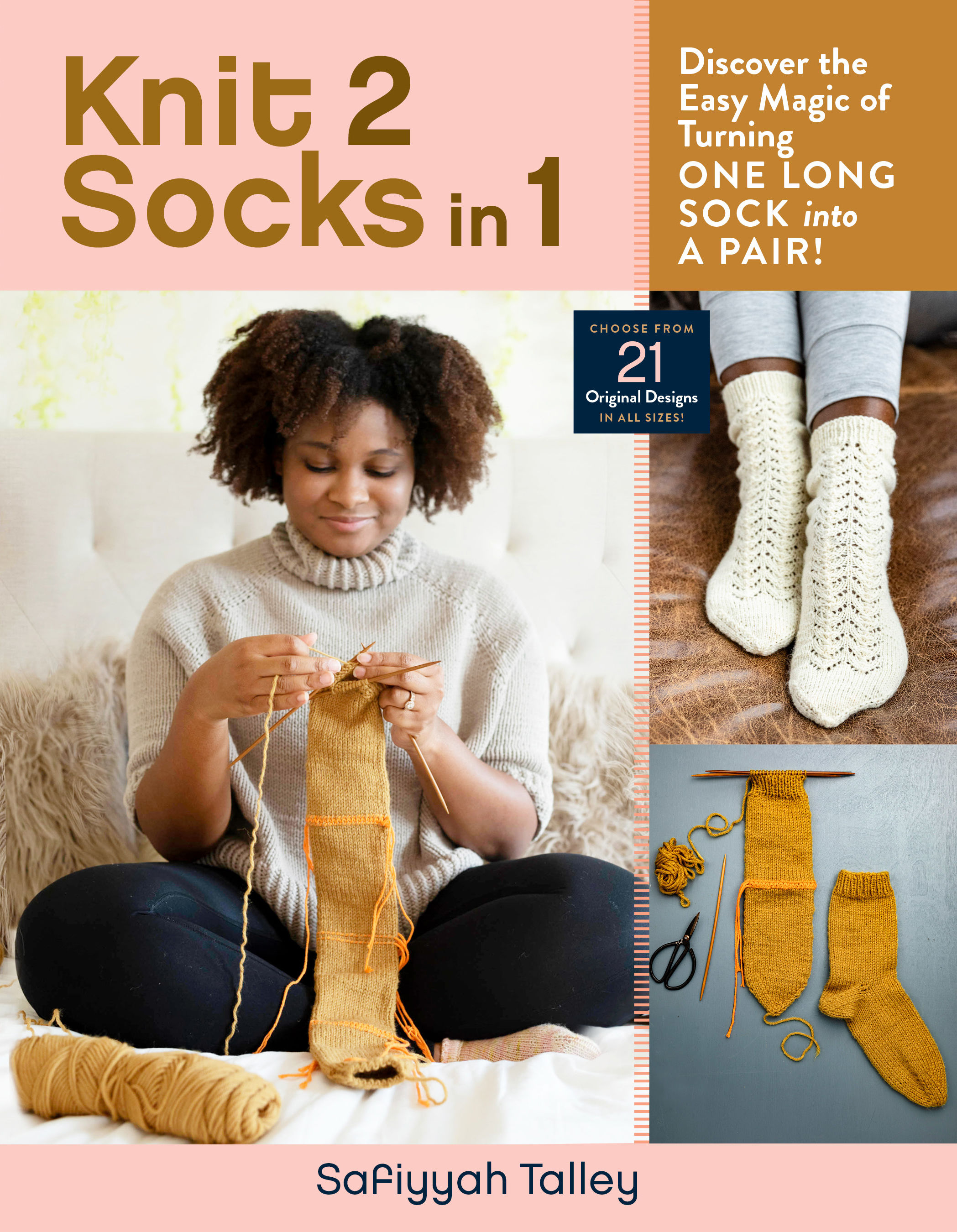 Knit 2 Socks in 1: Discover the Easy Magic of Turning One Long Sock Into a Pair! Choose from 21 ...