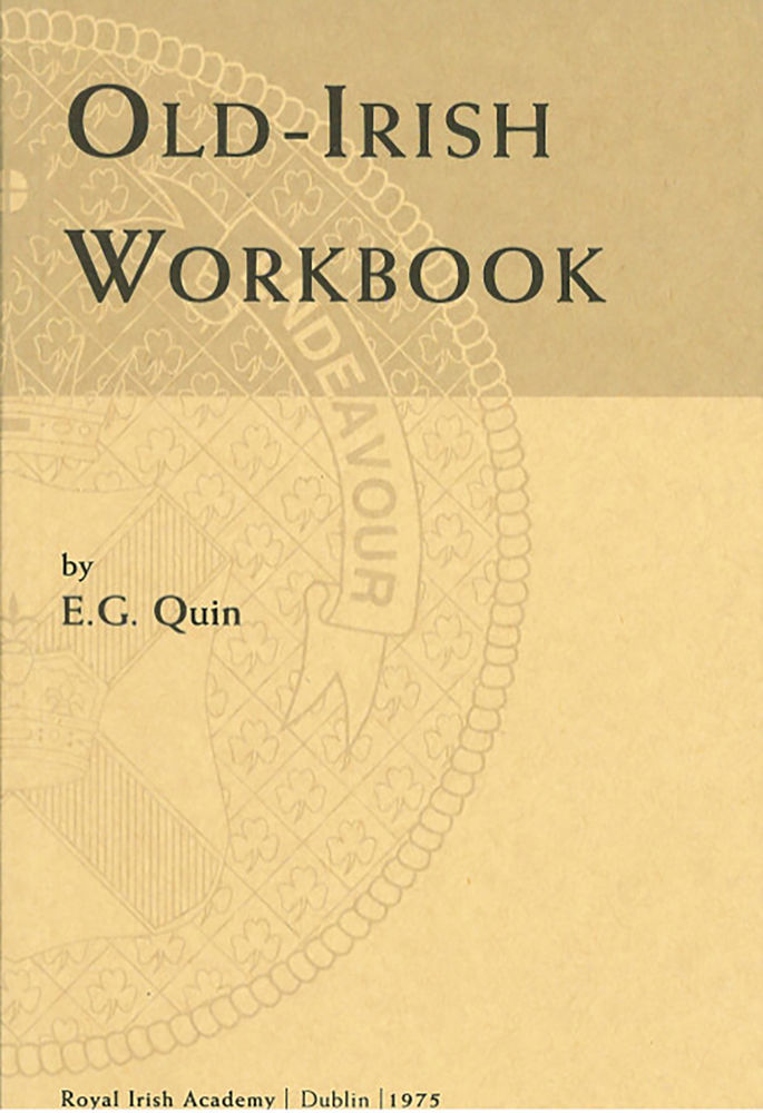 Old Irish Workbook by Quin, Ernest Gordon | Paperback | 1975 | Royal ...