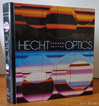 Optics by Eugene Hecht; Alfred Zajac; Alfred Zacjac (Photographer ...