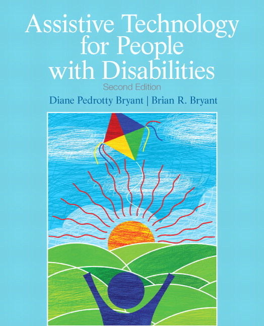 Assistive Technology for People with Disabilities by Bryant, Diane ...