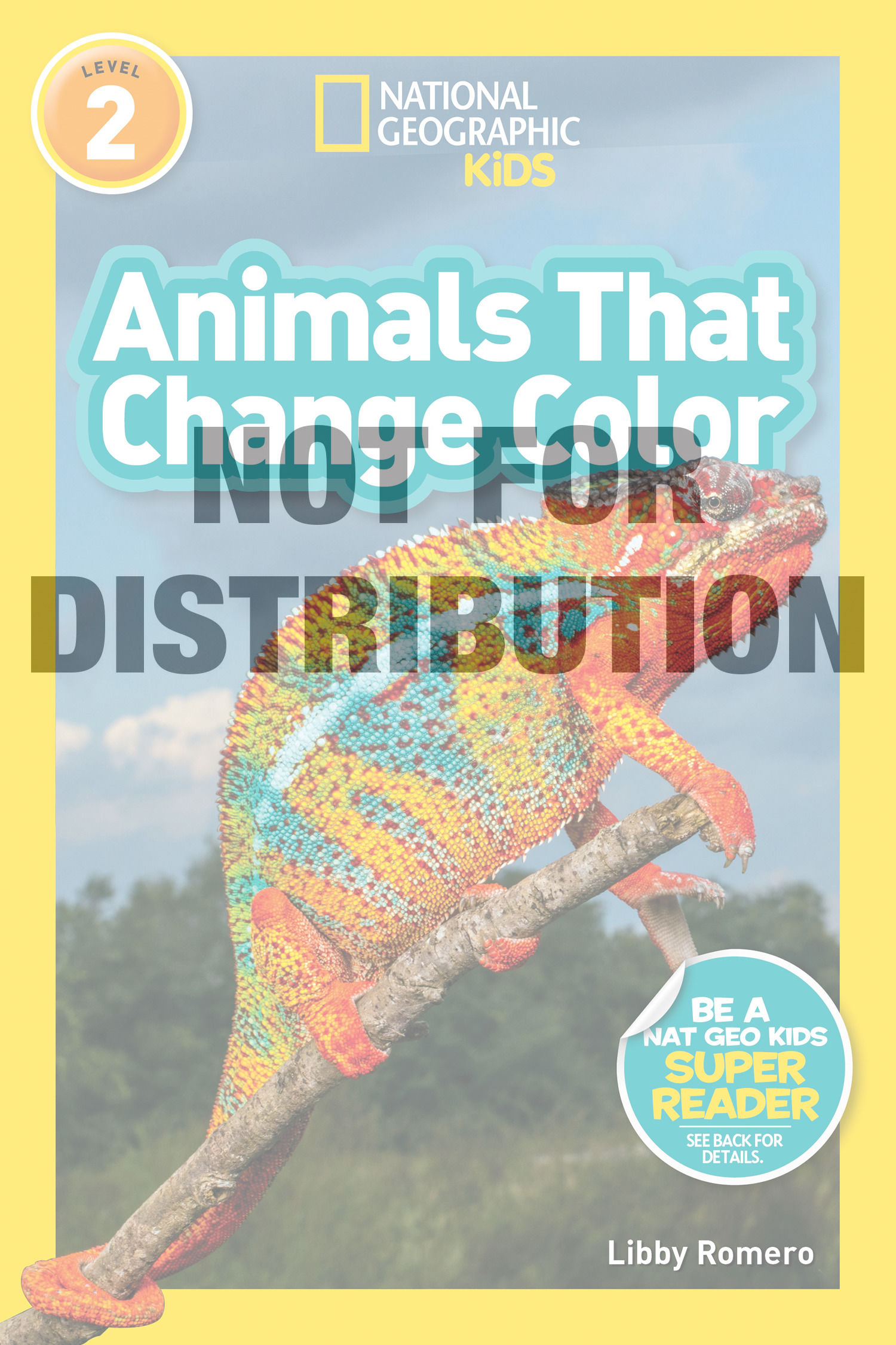 Animals That Change Color (National Geographic Kids Readers, Level 2 ...