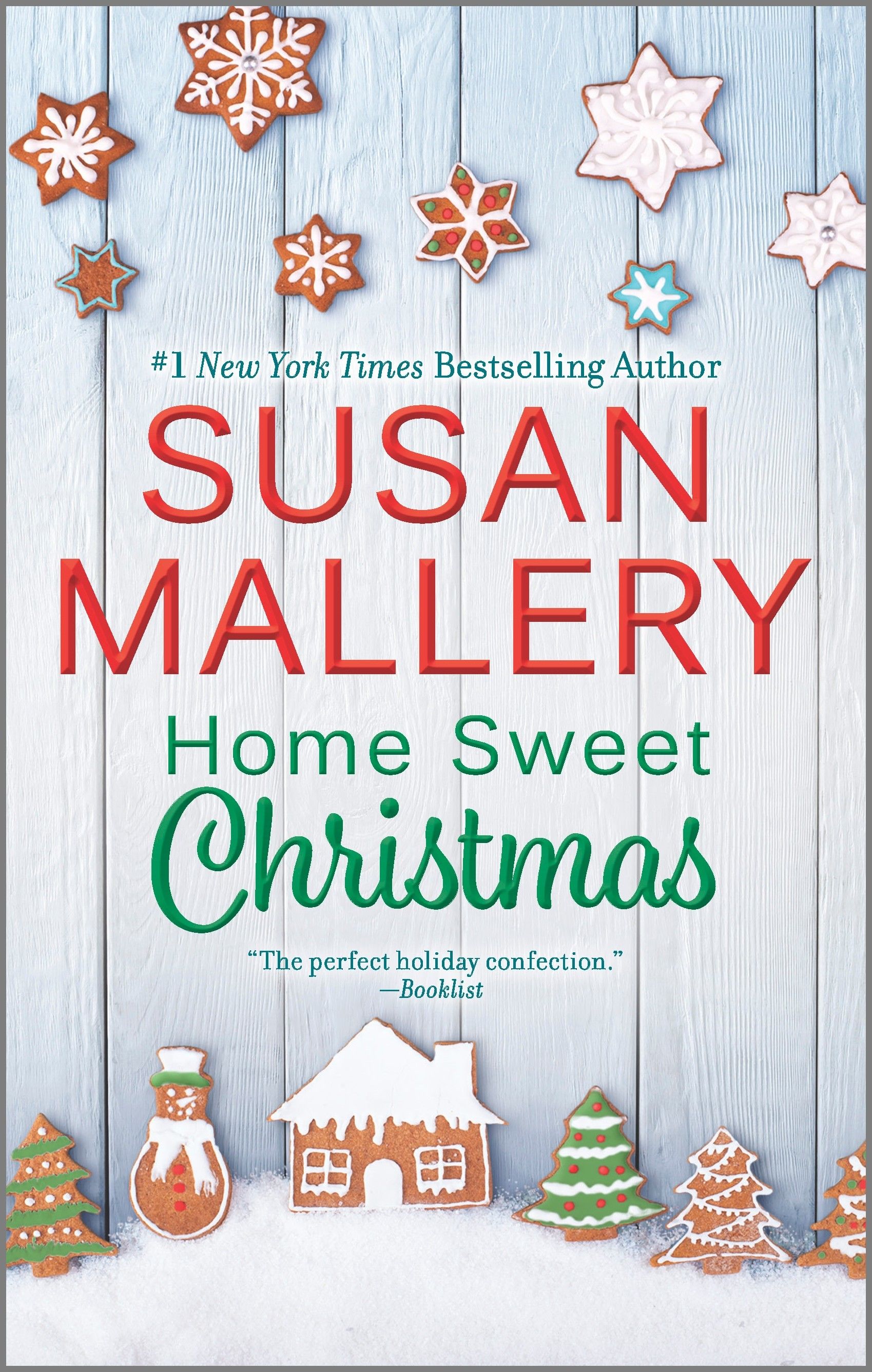 BIBLIO | Home Sweet Christmas: A Holiday Romance Novel by Susan Mallery ...
