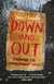 Down and Out: Surviving the Homelessness Crisis by Daniel Lavelle ...