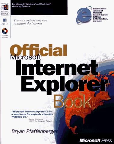 BIBLIO | Official Microsoft Internet Explorer Book by Bryan ...