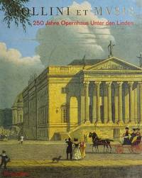 Apollini Et Musis: 250 Jahre Opernhaus Unter Den Linden by Georg ...