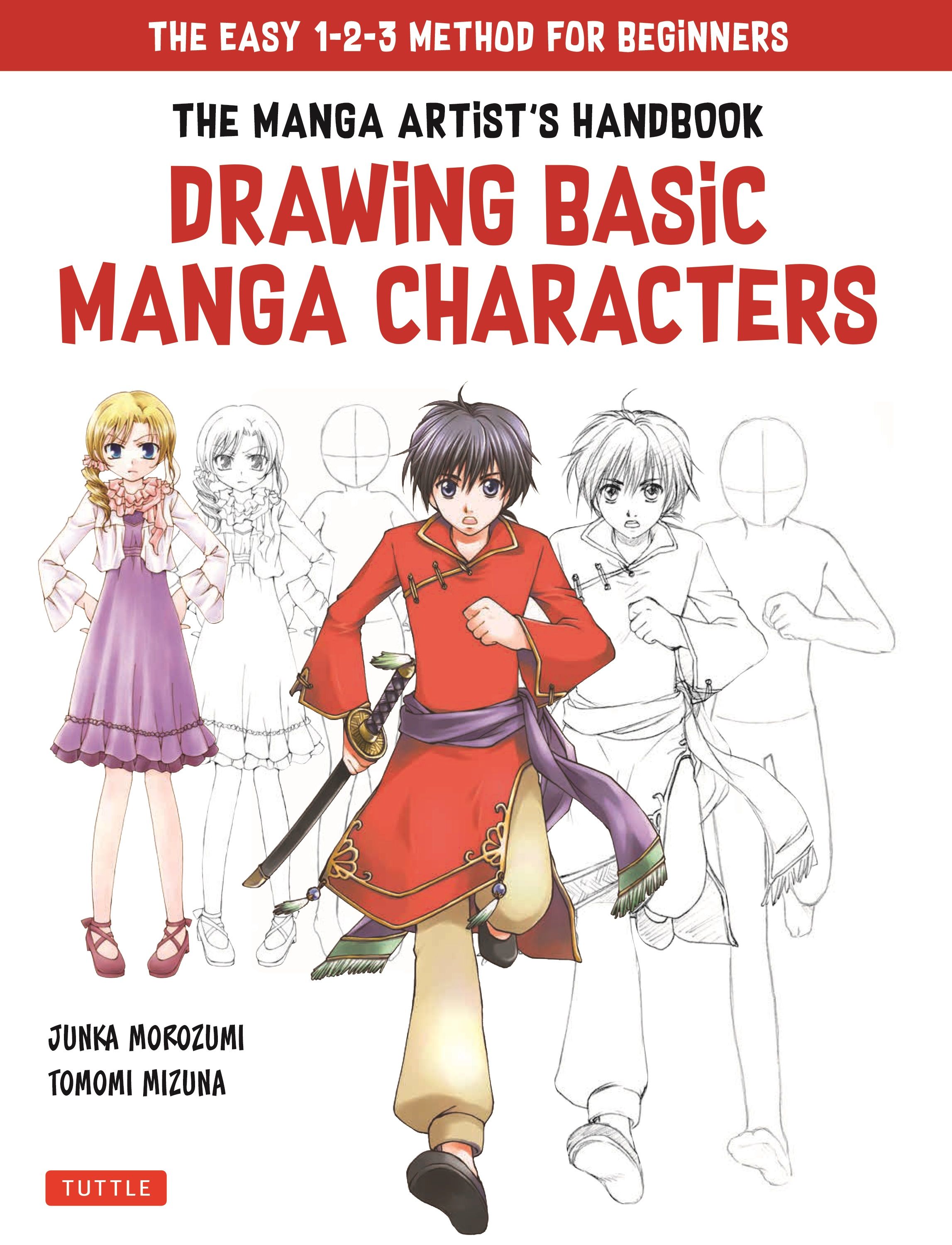 BIBLIO | Drawing Basic Manga Characters : The Complete Guide for ...