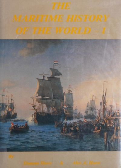 BIBLIO | THE MARITIME HISTORY OF THE WORLD : A CHRONOLOGICAL STUDY OF ...