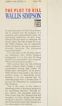 The Plot to Kill Wallis Simpson : A Work of Faction by Fisher, Graham