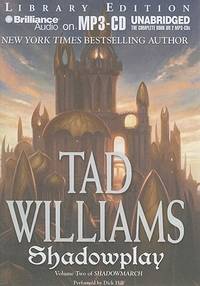 Shadowplay: Shadowmarch: Volume II (Shadowmarch Series) by Williams ...
