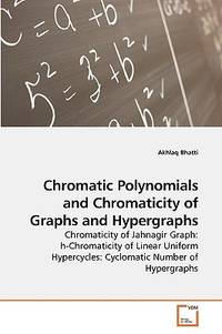 Chromatic Polynomials and Chromaticity of Graphs and Hypergraphs: Chromaticity of Jahnagir Graph ...