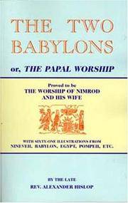Two Babylons, The by Alexander Hislop | Paperback | 2002-01-14 | Brand ...