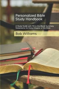 Personalized Bible Study Handbook: A Study Guide with Fill-in-the-Blank ...