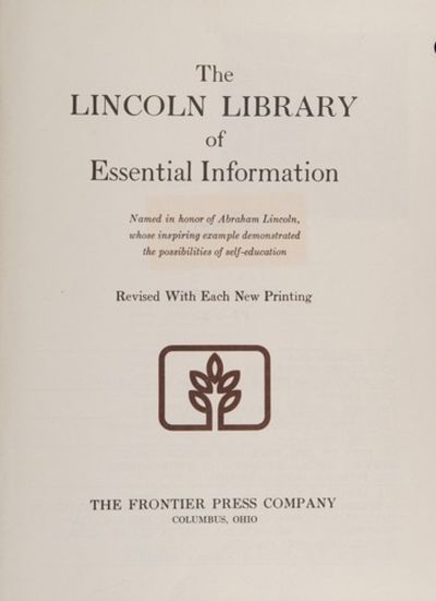 The New Lincoln Library Encyclopedia/ (Former Title = Lincoln Library ...