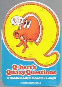 Q*bert's Quazy Questions: A Riddle Book to Make You Laugh; (Illustrated ...