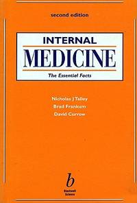 Internal Medicine: The Essential Facts by Talley, Nicholas J | Paperback | 2000-03-15 | Wiley ...