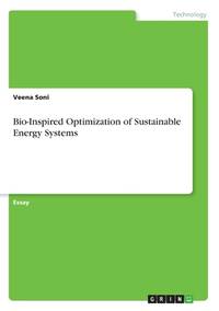 Bio-Inspired Optimization of Sustainable Energy Systems by Veena Soni ...