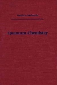 Quantum Chemistry by McQuarrie, Donald A | Hardcover | 0000-00-00 ...