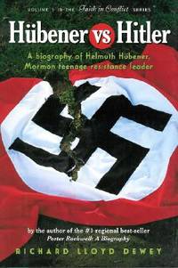 Hubener Vs Hitler A by Richard Lloyd Dewey (15 items) - Biblio
