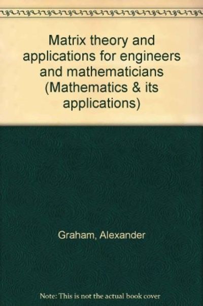 BIBLIO | Matrix Theory and Applications for Engineers and ...