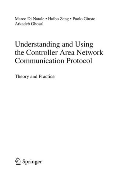 Understanding and Using the Controller Area Network Communication ...
