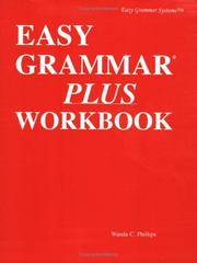 Easy Grammar Plus Student Workbook by Wanda C. Phillips; Phillips Wanda | Paperback | January 31 ...